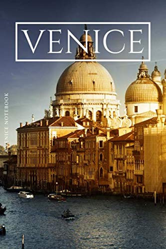 Venice Notebook: Premium Venice Journal – With 10 Free, Beautiful ...