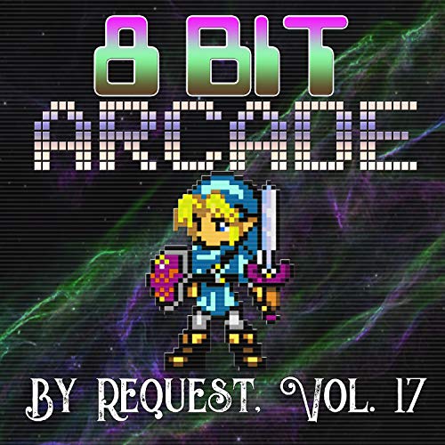 By Request, Vol. 17 by 8-Bit Arcade on Amazon Music - Amazon.co.uk