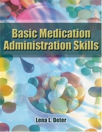 Basic Medication Administration Skills: 1st (First) Edition: Thomson ...