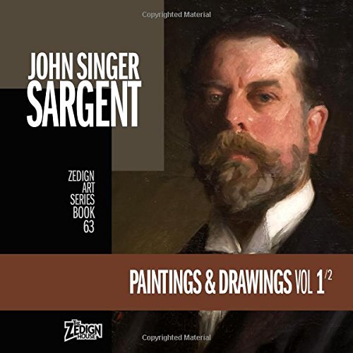 John Singer Sargent - Paintings & Drawings Vol 1: Sargent, John Singer ...