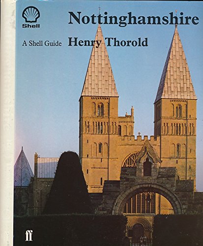 Nottinghamshire (Shell Guides) : Thorold, Henry: Amazon.co.uk: Books