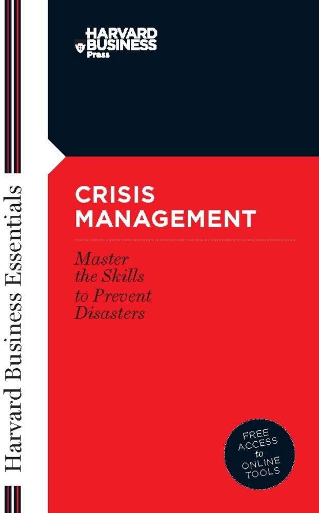 Amazon.com: Crisis Management: Mastering the Skills to Prevent ...