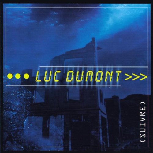Écouter Suivre de Luc Dumont sur Amazon Music