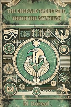 The Emerald Tablets of Thoth the Atlantean : Doreal, M: Amazon.in: Books
