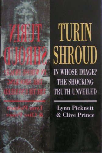Beyond the Turin Shroud: Lynn; Prince Clive Picknett: 9780773728226: Amazon.com: Books