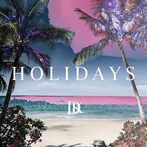 Play Holidays by Danush Khanna on Amazon Music