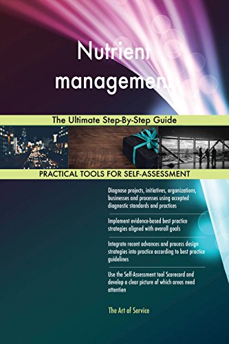 Nutrient management The Ultimate Step-By-Step Guide eBook : Blokdyk ...