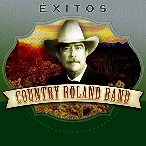 Play Éxitos by Country Roland Band on Amazon Music