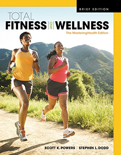Total Fitness & Wellness, The Mastering Health Edition, Brief Edition ...