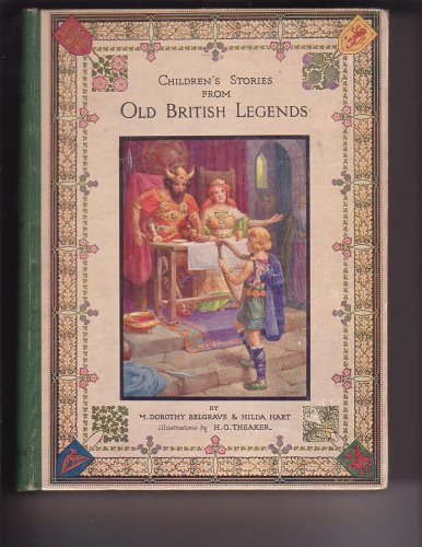 Old British Legends: Dorothy Belgrave: Amazon.com: Books