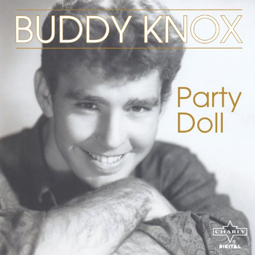 Party Doll von Buddy Knox bei Amazon Music - Amazon.de