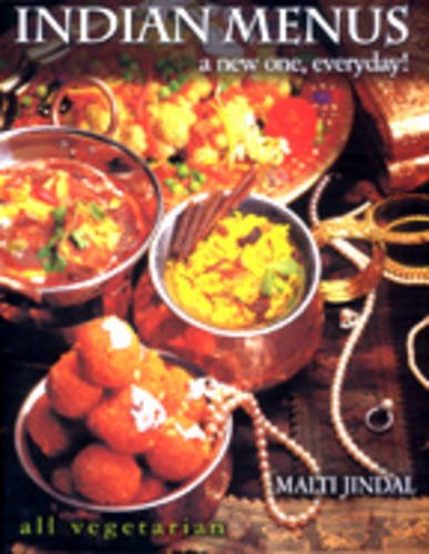 Buy Indian Menus: A New One Everyday Book Online at Low Prices in India ...