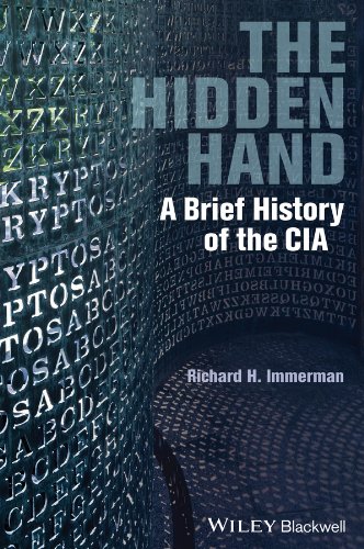 The Hidden Hand: A Brief History of... by Immerman, Richard H.