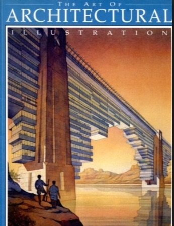 The Art of Architectural Illustration: Grice, Gordon: 9781564960740 ...