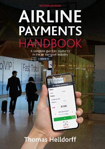 Buy Airline Payments Handbook 2020: A complete guide to payments in the ...