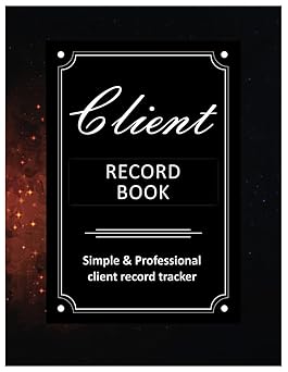 Client Record Book: Track Past Customers Appointments Information ...