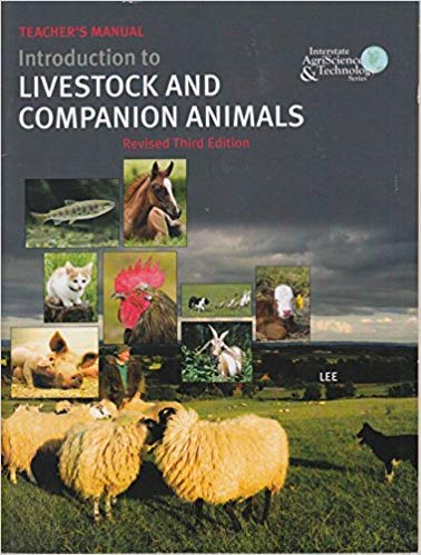 Introduction to Livestock and Companion Animals, Revised Third Edition ...