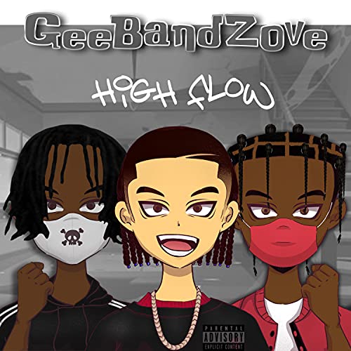 High Flow (feat. Bandzo & Gee Doee) de Big Stove feat. Bandzo & Gee ...