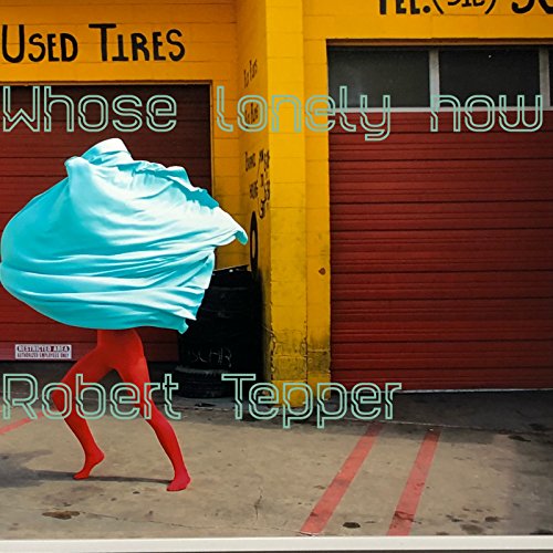 Whose Lonely Now by Robert Tepper on Amazon Music - Amazon.com