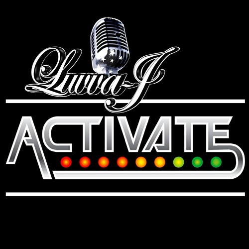 Amazon.com: Activate [Explicit] : Luvva J: Digital Music