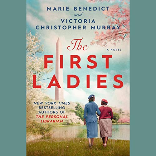 Amazon.com: The First Ladies (Audible Audio Edition): Marie Benedict ...