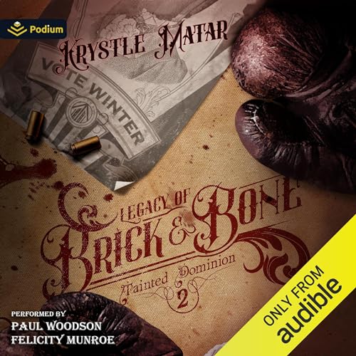 Amazon.com: Legacy of Brick & Bone: Tainted Dominion, Book 2 (Audible ...