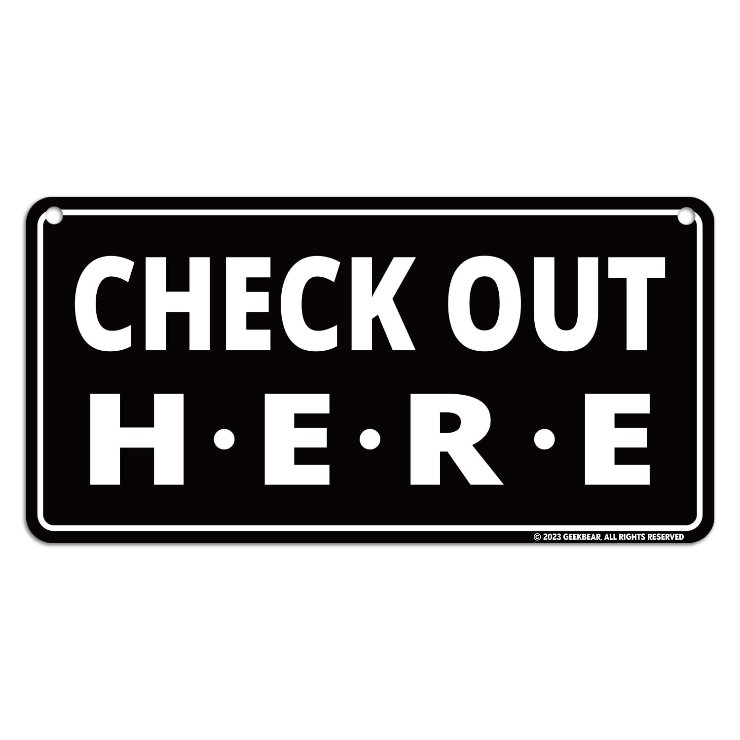 Amazon.com: GEEKBEAR Check Out Here Sign Hanging from Ceiling - 12 x 6 ...