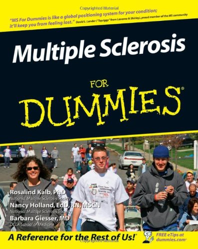 Multiple Sclerosis For Dummies: Kalb, Rosalind, Holland RN EdD MSCN ...