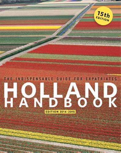 The Holland Handbook by Stephanie Dijkstra (2014-07-17): unknown author ...