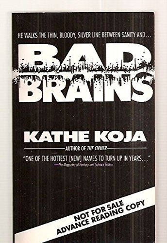 Bad Brains: Koja, Kathe: 9780440211143: Amazon.com: Books