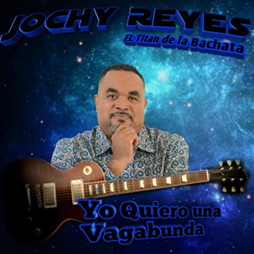 Play Yo Quiero una Vagabunda by Jochy Reyes on Amazon Music