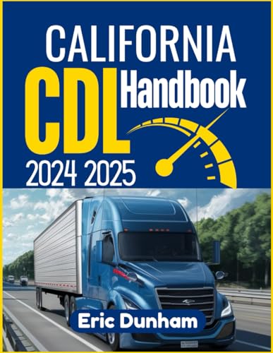 Snapklik.com : California CDL Handbook 2024 2025: Complete Study Guide ...