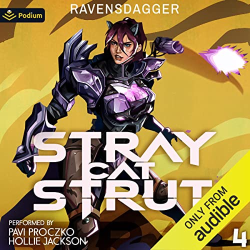 Stray Cat Strut 4: A Cyberpunk LitRPG (Stray Cat Strut, Book 4) (Audio ...