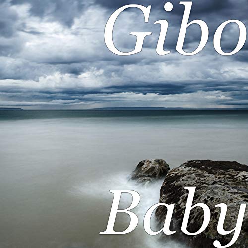 Baby by Gibo on Amazon Music - Amazon.com