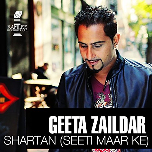 Shartan (Seeti Maar Ke) by Geeta Zaildar on Amazon Music - Amazon.co.uk