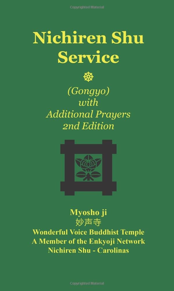 Amazon.com: Nichiren Shu Service: Gongyo with Additional Prayers: 9781978003866: Jeffus Shonin ...