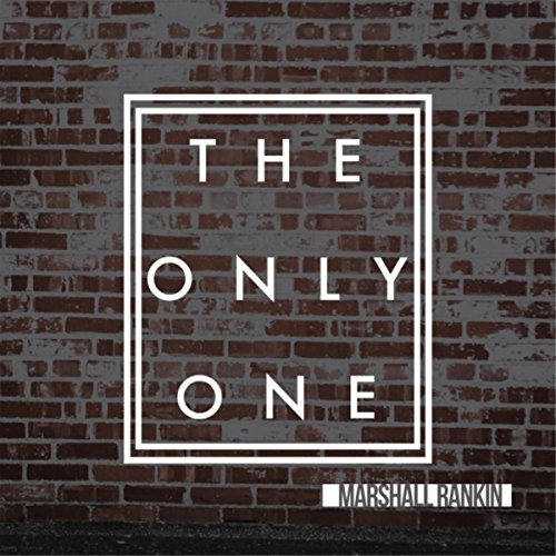 The Only One by Marshall Rankin on Amazon Music - Amazon.com