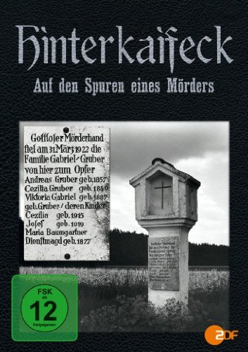 Hinterkaifeck - Auf den Spuren eines Mörders: Amazon.de: Kurt Hieber ...