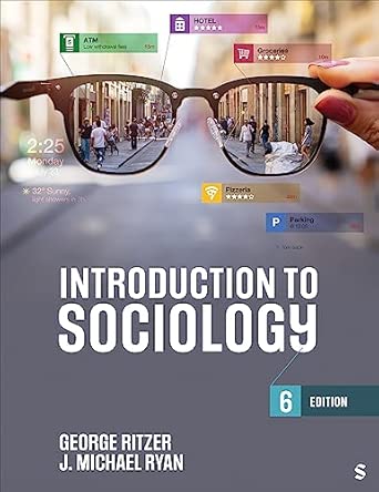 Amazon.com: Introduction to Sociology: 9781071875179: Ritzer, George, Ryan, J. Michael: Books