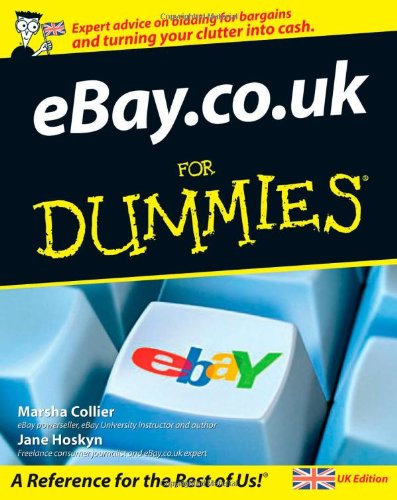 eBay.co.uk for Dummies, UK edition: Amazon.co.uk: Jane Hoskyn, Marsha ...