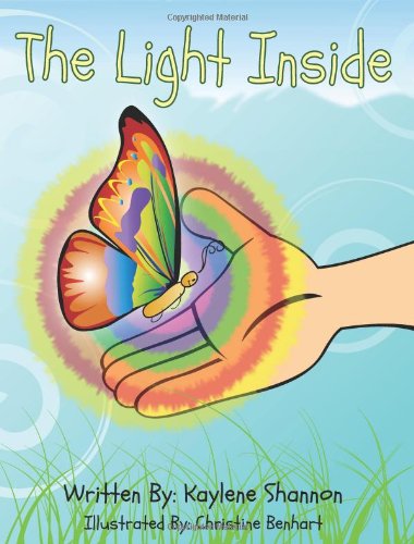 Amazon.com: The Light Inside: 9780615674070: Shannon, Kaylene, Benhart ...