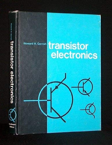 Transistor electronics;: Basic instruction in electricity and ...