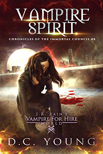 Amazon.com: Vampire Spirit (The Chronicles of the Immortal Council Book ...
