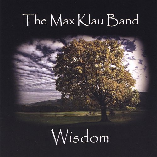 Play Wisdom by The Max Klau Band on Amazon Music