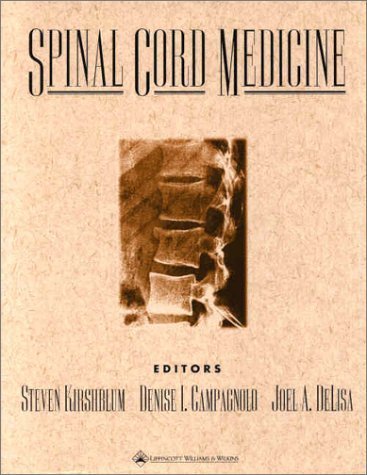 Spinal Cord Medicine: 9780781728690: Medicine & Health Science Books ...