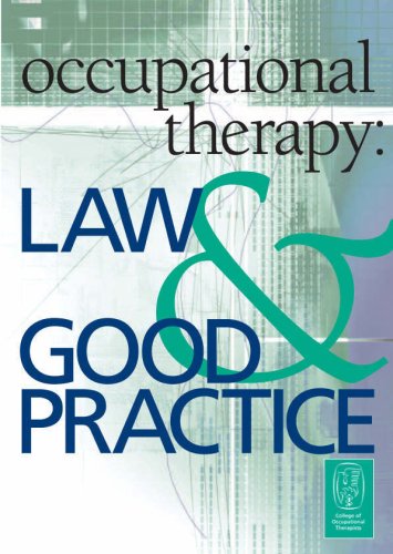 Occupational Therapy: Law and Good Practice: Michael Mandelstam ...