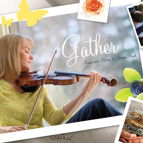 Amazon.com: Gather : Susan Reed: Digital Music
