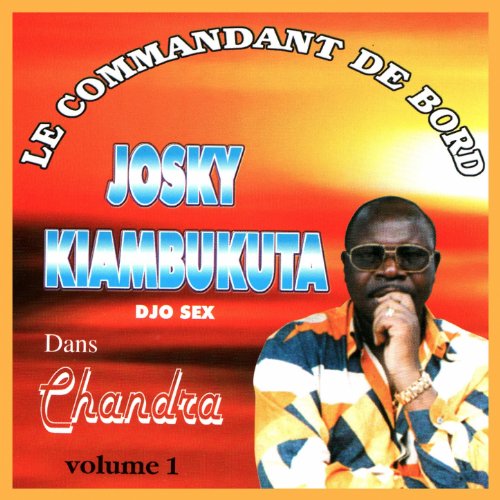 Play Chandra, vol. 1 (Le commandant de bord Djo Sex) by Josky ...