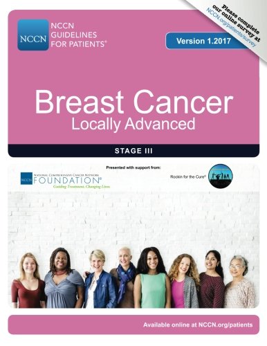 NCCN Guidelines for Patients®: Breast Cancer, Locally Advanced, Version ...