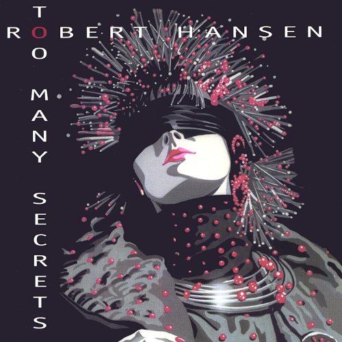 Amazon.com: Too Many Secrets : Robert Hansen: Digital Music